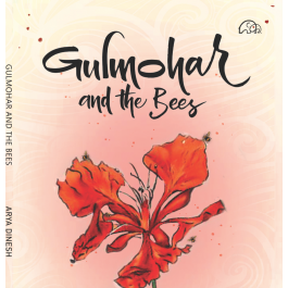 Gulmohar and the Bees english poem by Arya Dinesh